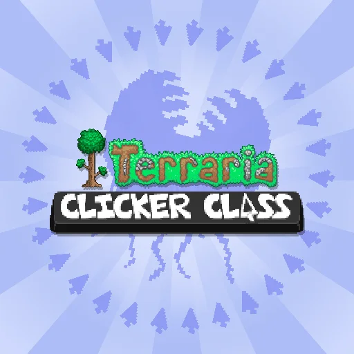 The Clicker Class mod for Terraria - Terraria-Game.com