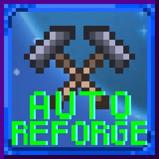 Auto Reforge mod for Terraria - Terraria-Game.com